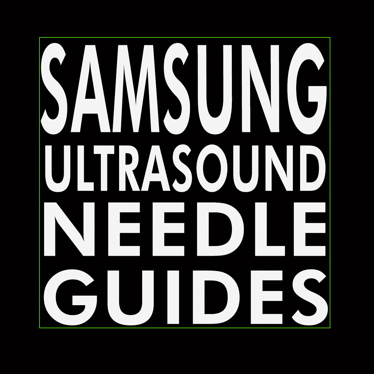 🎯 Samsung Ultrasound Needle Guides | By Model & Type